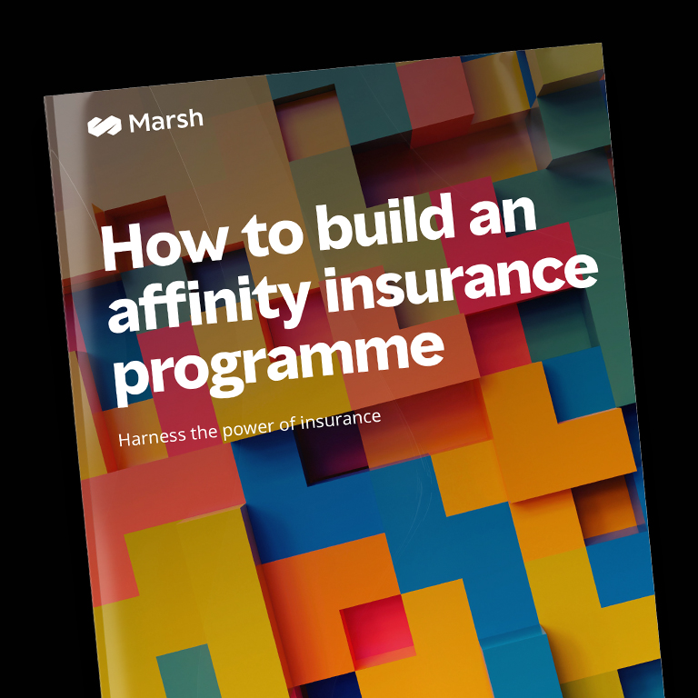 How to build an affinity insurance programme | Marsh